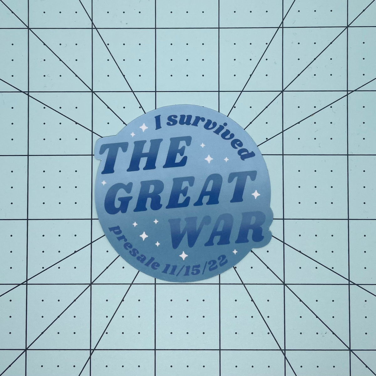 I Survived The Great War Sticker – Crafts by Tessa